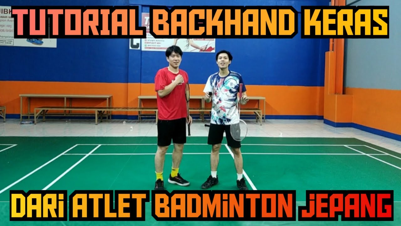 Pukulan BACKHAND KERAS || Ternyata Begini Cara Latihan Orang Jepang ...
