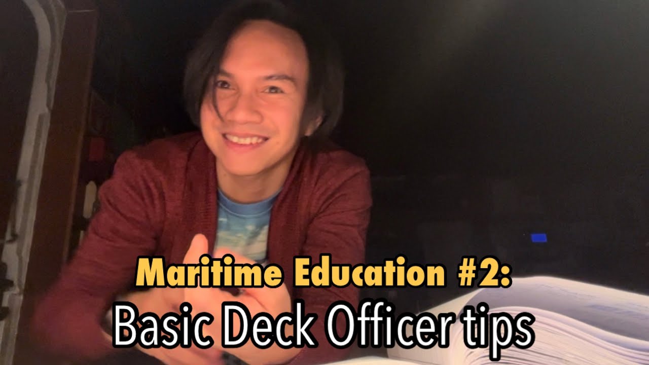 Maritime Education #2: Basic Deck Officer Tips - YouTube