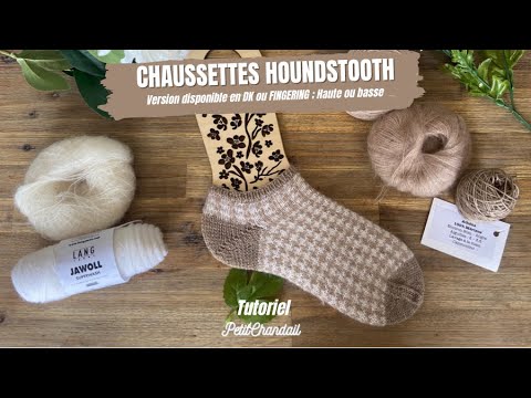 Les chaussettes Houndstooth #tutorial  #tricot