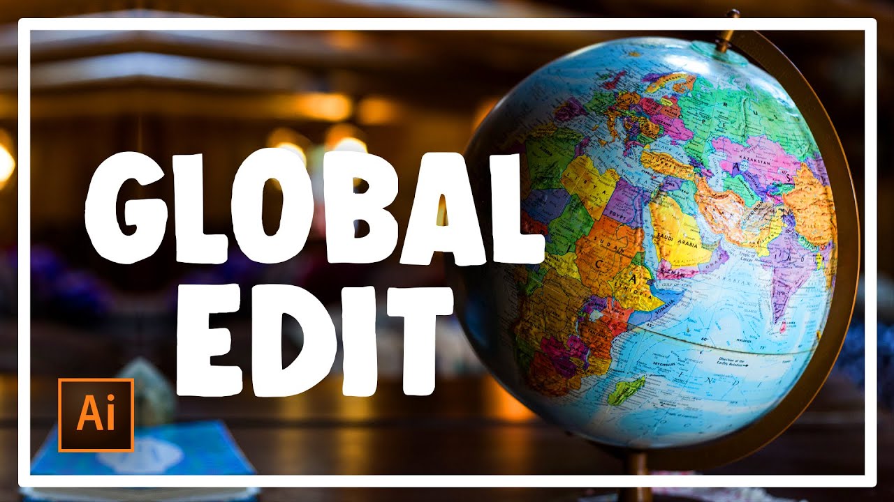 Global Edit - Adobe Illustrator - YouTube