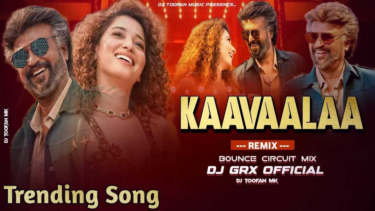 Kaavaalaa | Dj Song | Rajinikanth | Bounce Mix| Anirudh | Nelson ...