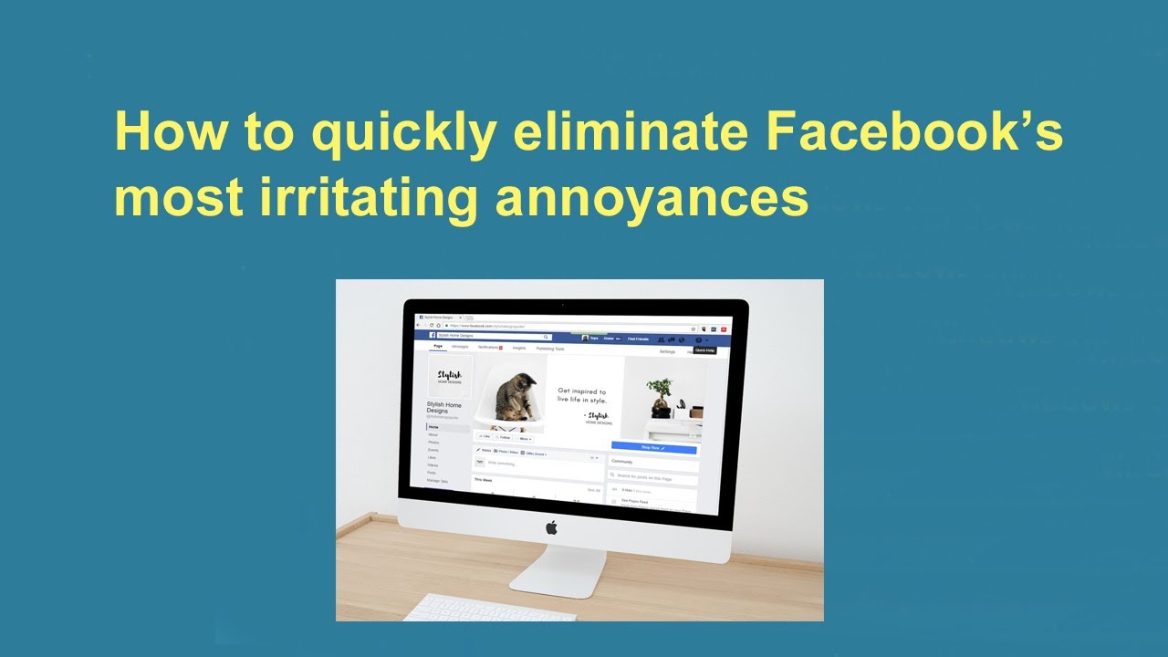 How to quickly eliminate Facebook’s most irritating annoyances - YouTube