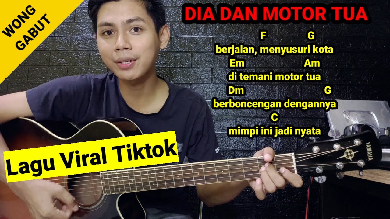 (Chord) DIA DAN MOTOR TUA - WONG GABUT | Genjrengan dan Pakai Power ...