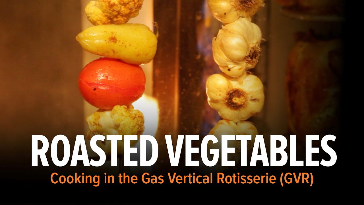 Cooking Roasted Vegetables in a Gas Vertical Rotisserie (GVR) - YouTube