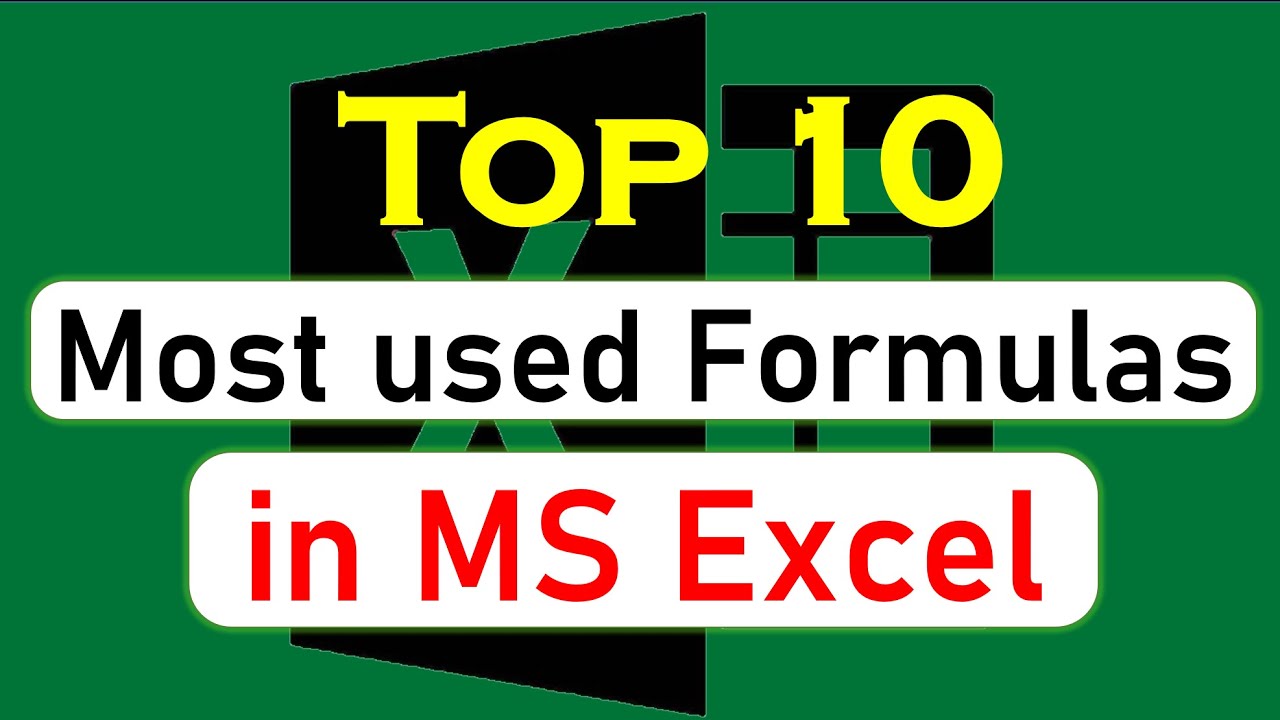 Excel Basic Formulas Top 10 Most Used Formulas In Excel Most Used Excel Basic Formulas Top 10 Most Used Formulas In Excel Most Used
