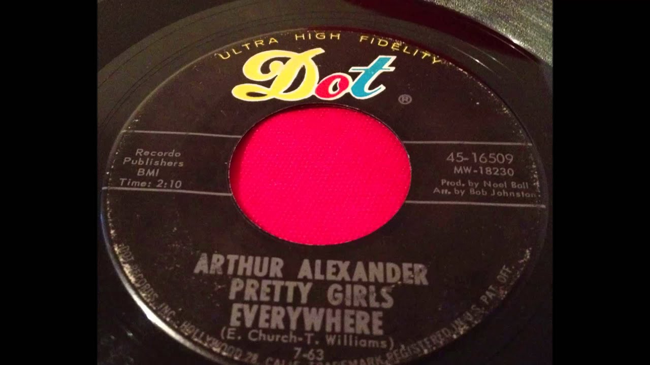 ARTHUR ALEXANDER...PRETTY GIRLS EVERYWHERE - YouTube