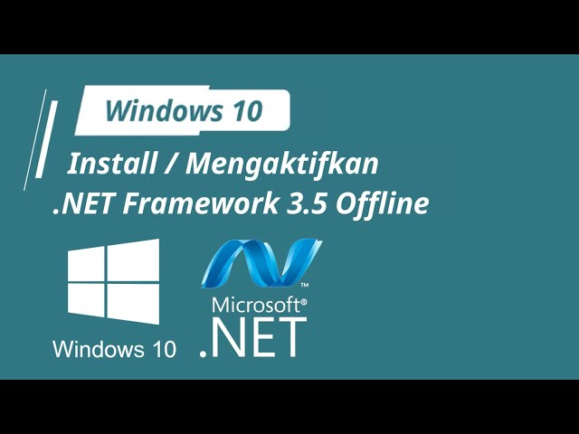 Net Framework 35 Windows 10 32 Bit Offline Installer