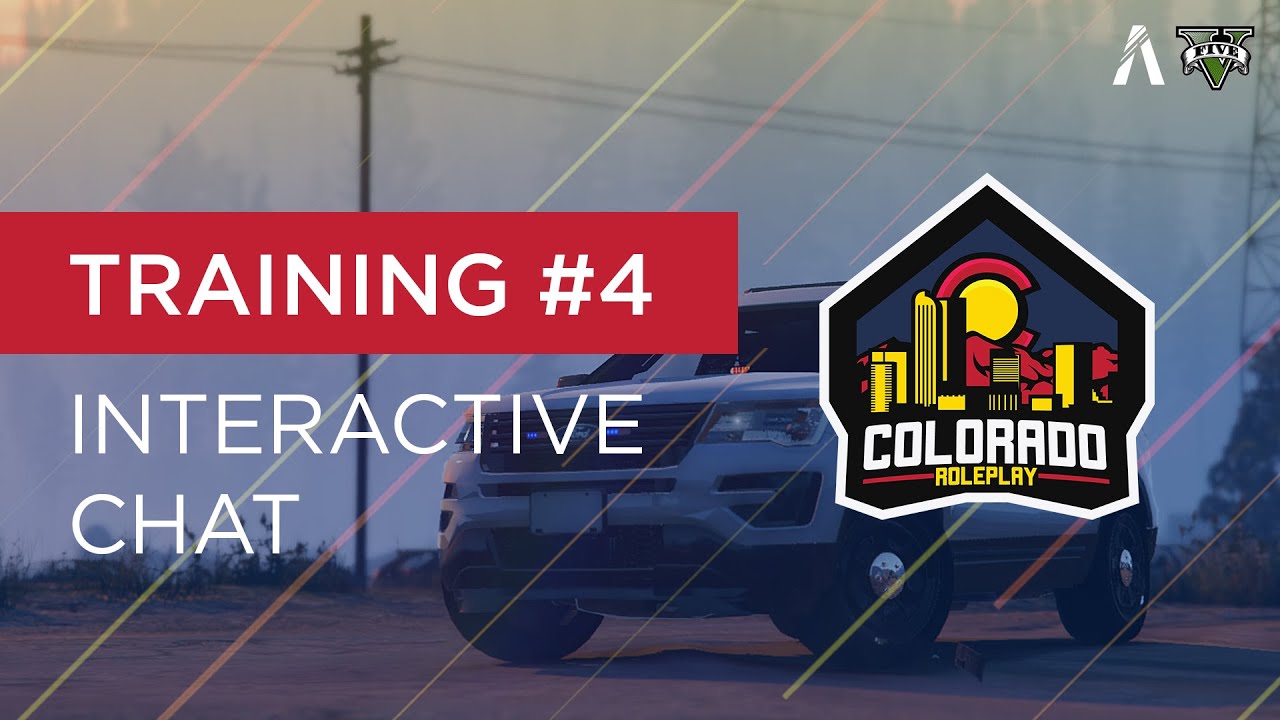 Colorado Roleplay Training FIVEM - #4 - Interactive Chat - YouTube