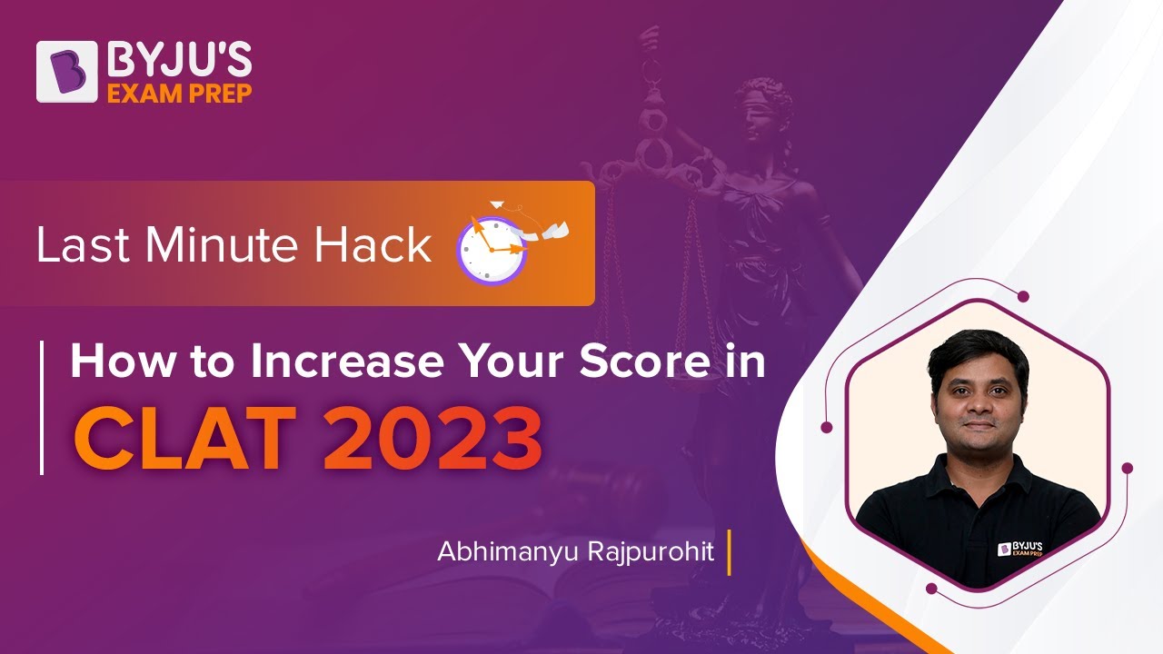 Last Minute Hack for CLAT 2023 | How to Increase Your Scores in CLAT ...