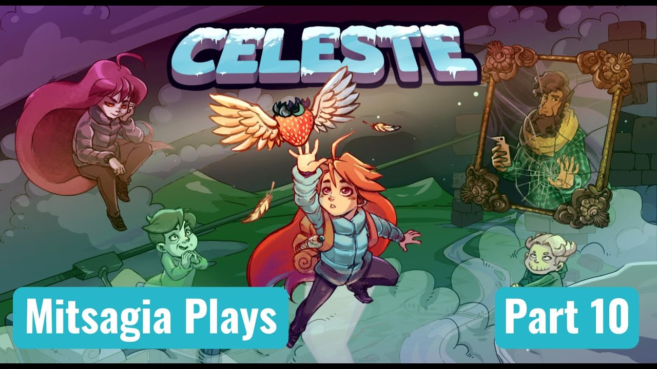 Celeste Let's Play (FIRST PLAYTHROUGH), Final Boss and the Summit! (Ep ...