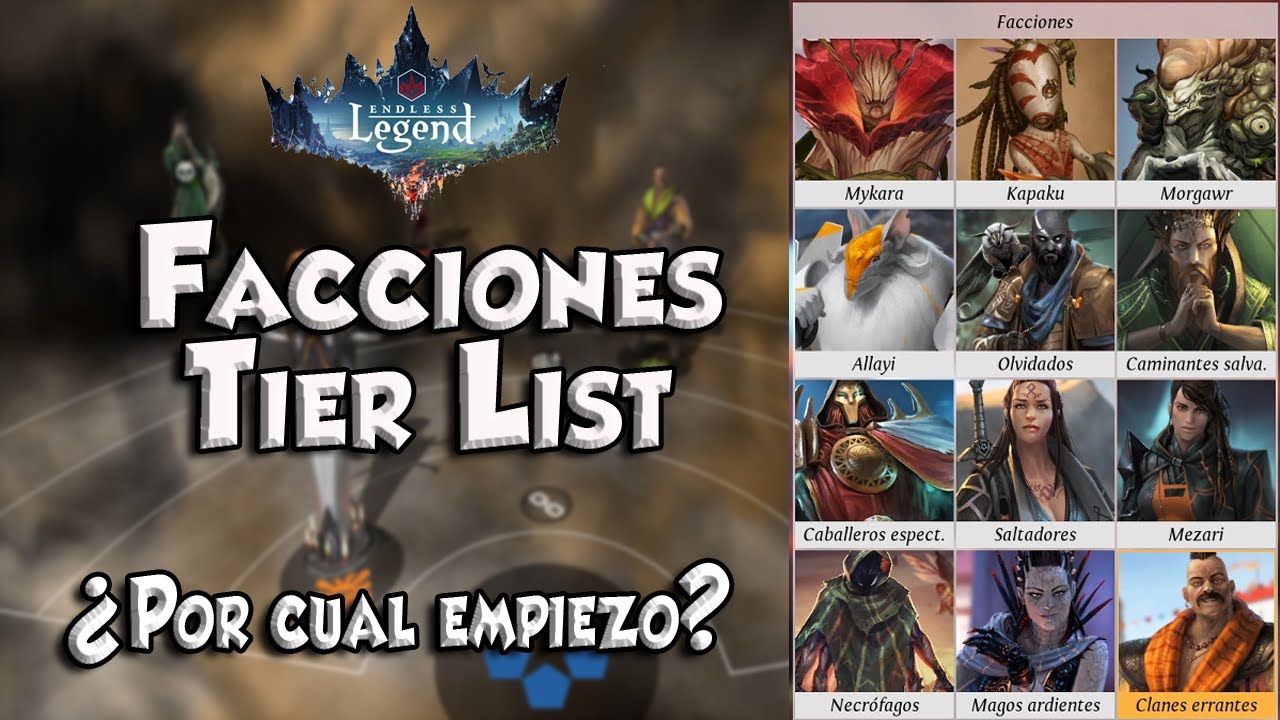 ENDLESS LEGEND | Tier List Facciones | ¿Por cuál empiezo? | Español ...