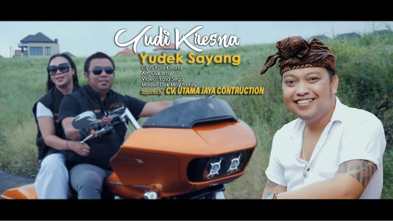 YUDI KRESNA - YUDEK SAYANG (Official Music Video ) - YouTube