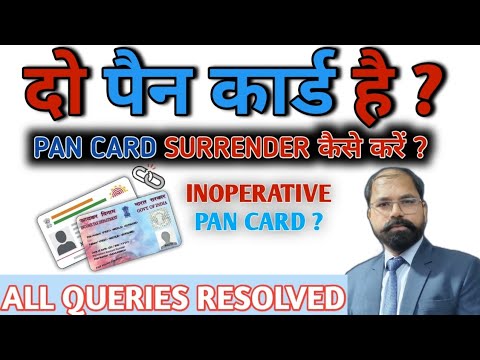 दो PAN CARD हैं ? Pan Card Surrender Kaise Karein | How To Surrender ...