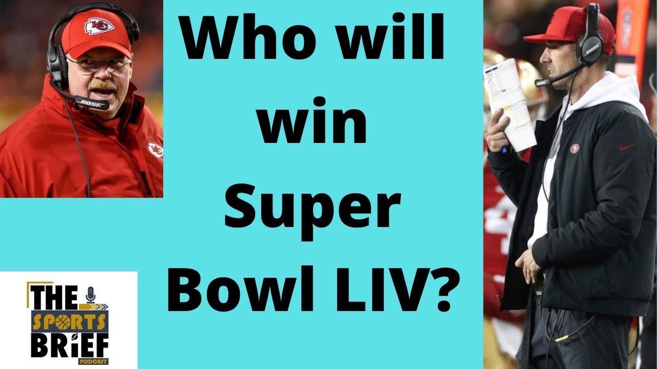 #30 Who will win Super Bowl LIV - YouTube