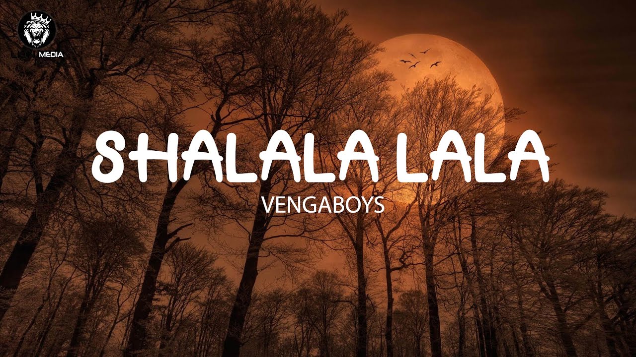 Shalala Lala - Vengaboys(Lyrics) Sia - YouTube