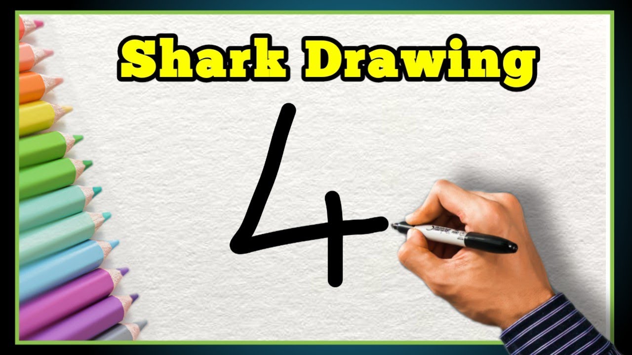 Shark Drawing Tutorial | How to Draw Shark with number 4 | Simple Shark ...