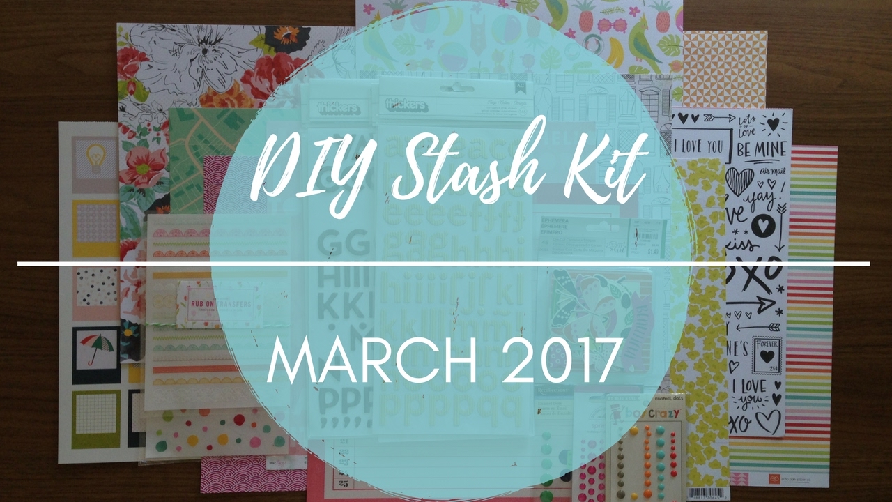 DIY Stash Kit: March 2017 - YouTube