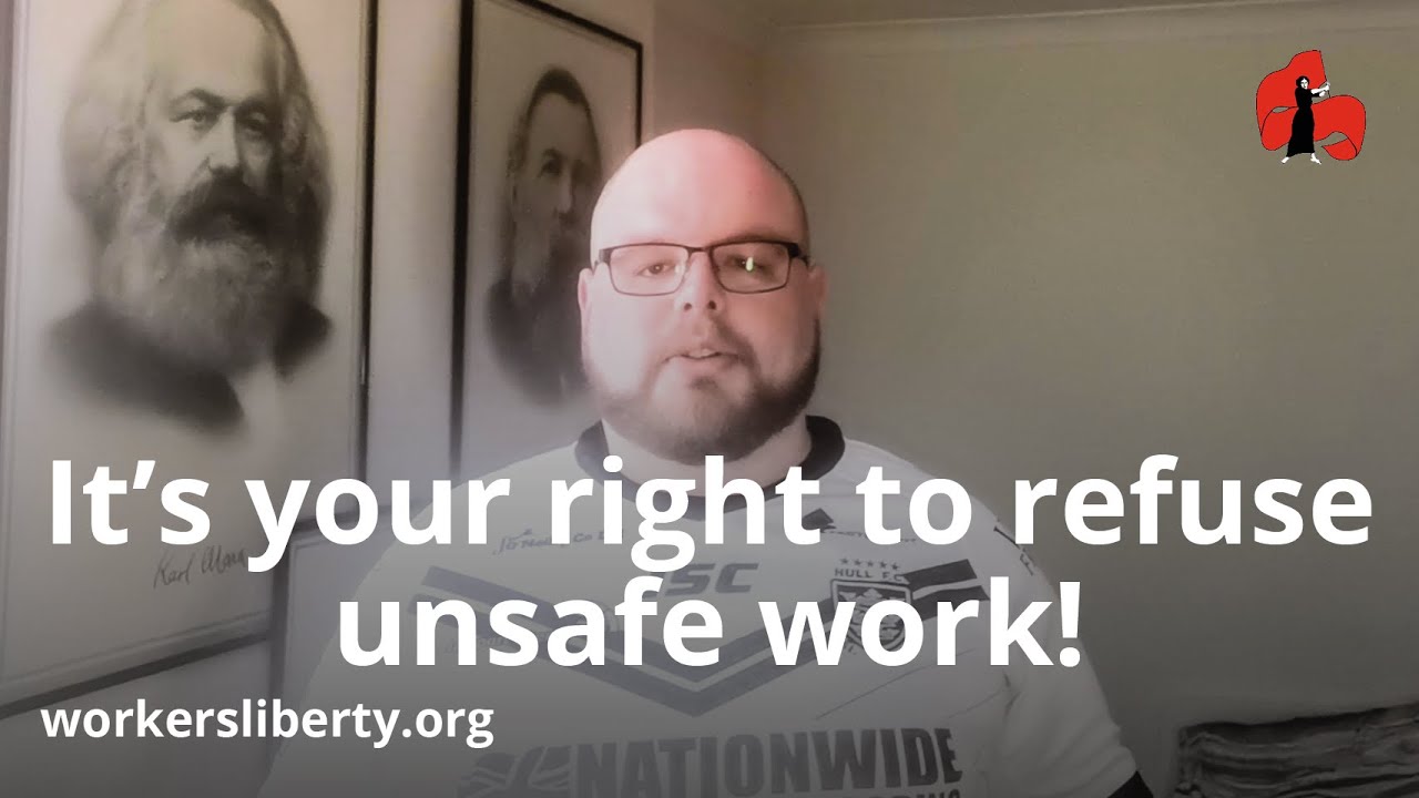 It's your right to refuse unsafe work! | Solidarity editorial | Workers ...