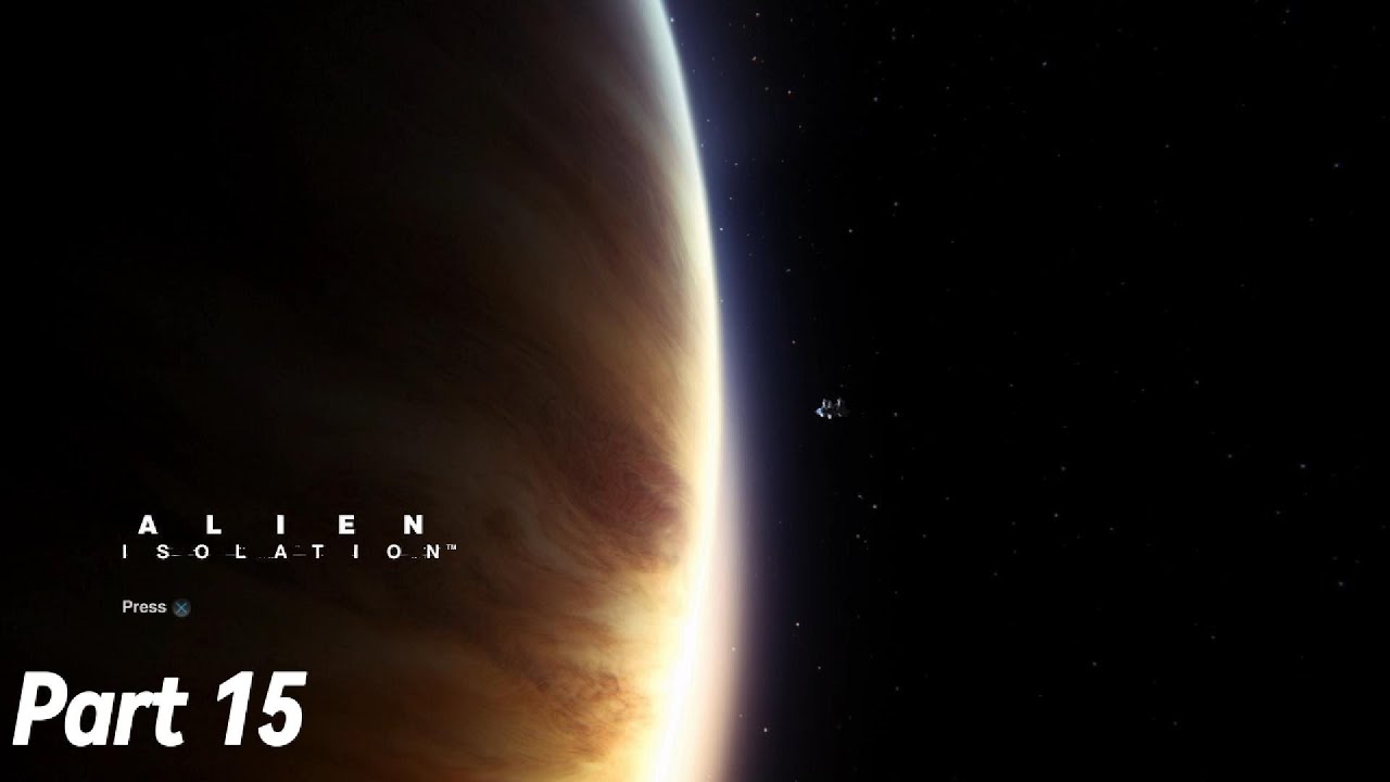 Alien Isolation (Walkthrough Part 15) - YouTube