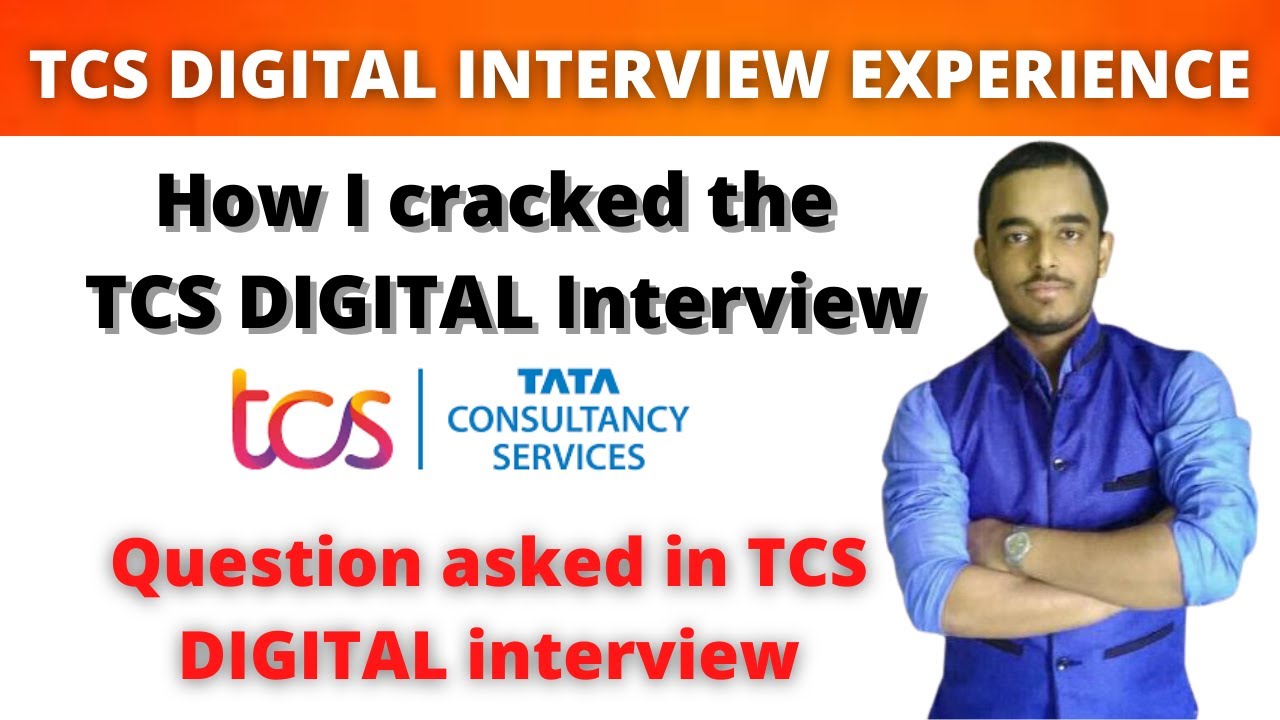 TCS Digital Interview Experience How I Cracked TCS Digital Interview tcs-digital-interview-experience-how-i-cracked-tcs-digital-interview