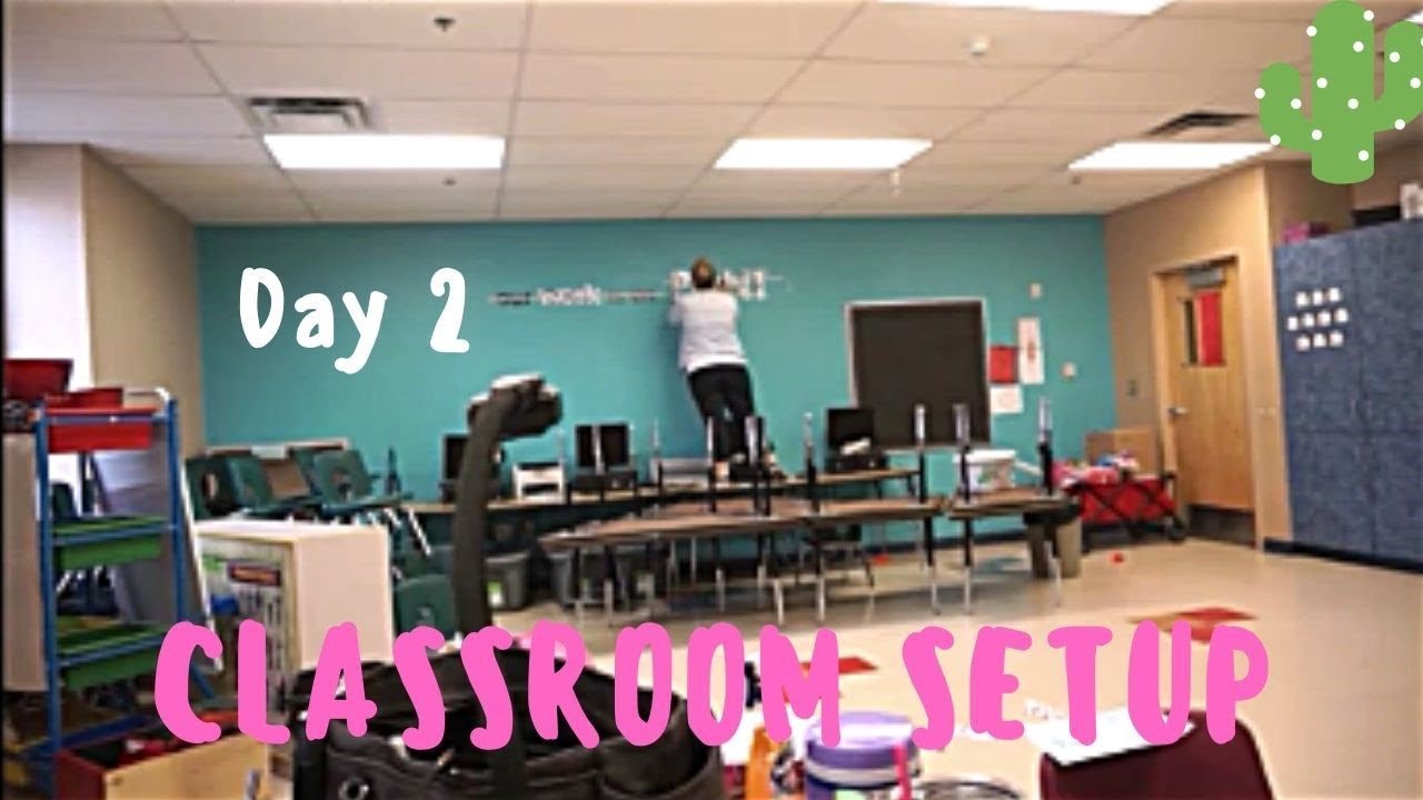 DAY 2 CLASSROOM SETUP | MY FIRST CLASSROOM - YouTube