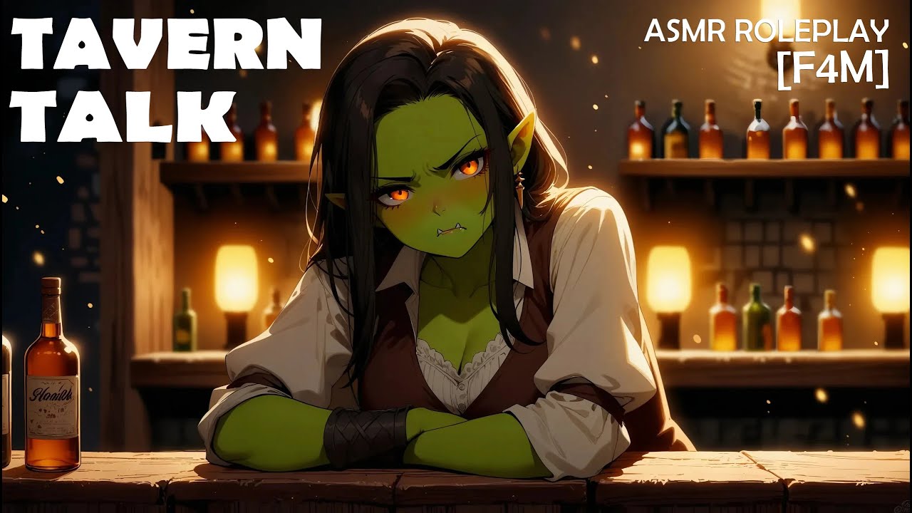 Tavern Talk [F4M] [apathetic orc bartender] [human adventurer listener] [ASMR roleplay] - YouTube