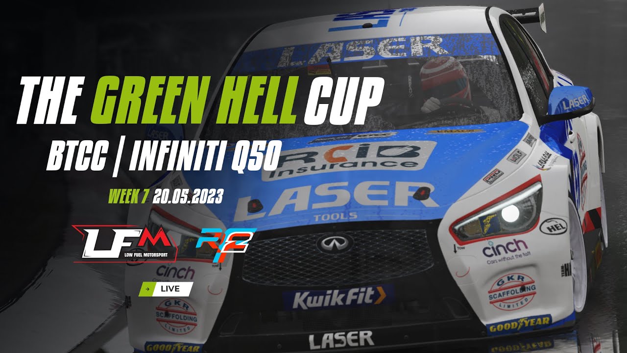 LFM: The Green Hell Cup / Infiniti Q50 / Week 7 / rFactor 2 - YouTube