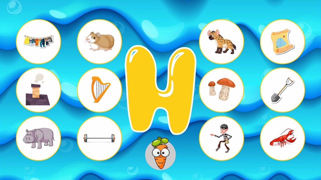 Alfabetul - Cuvinte Care Incep Cu Litera H - YouTube