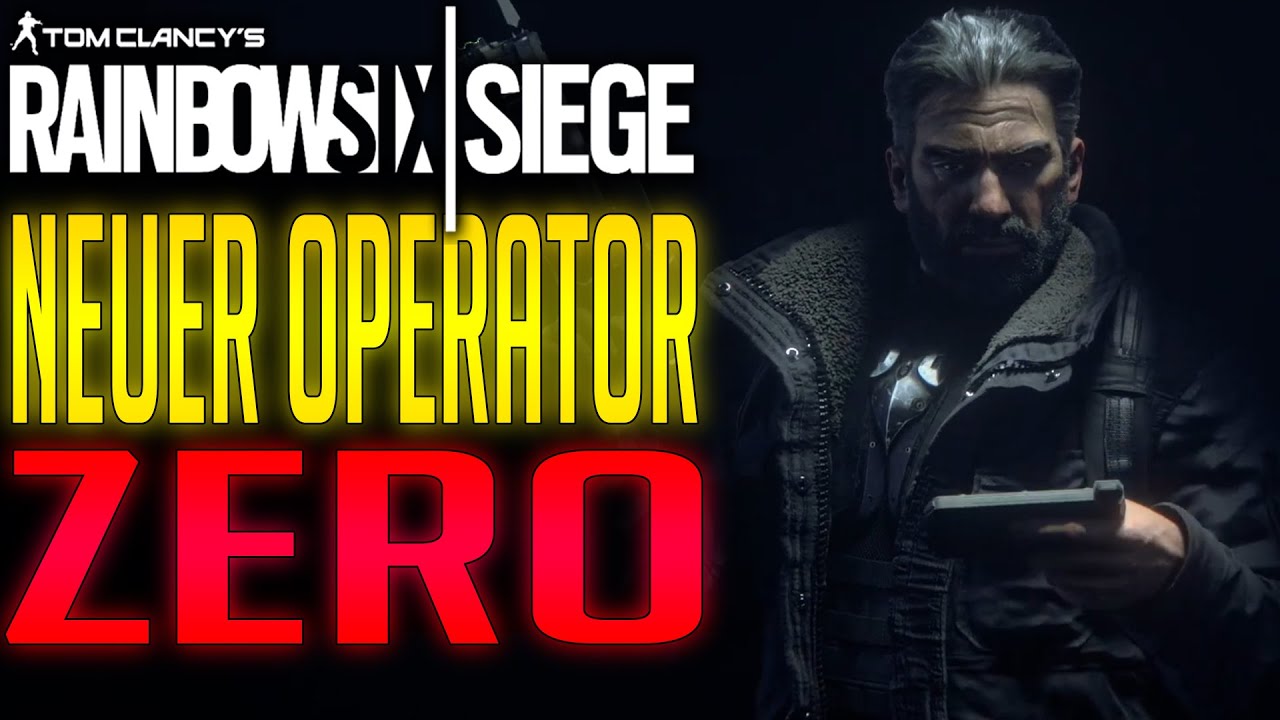 Neuer Operator Zero | Rainbow Six Siege - YouTube