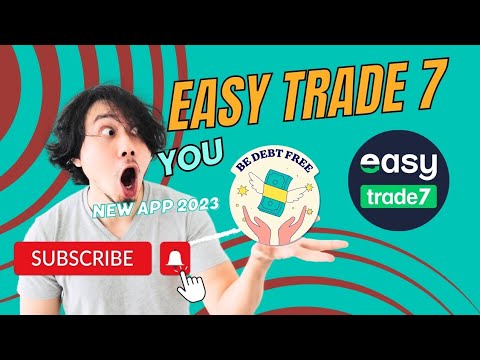 Easy Trade 7 app se paise kamane ka tarika Easy Trade app kaise use kare Easy Trade Real # ...