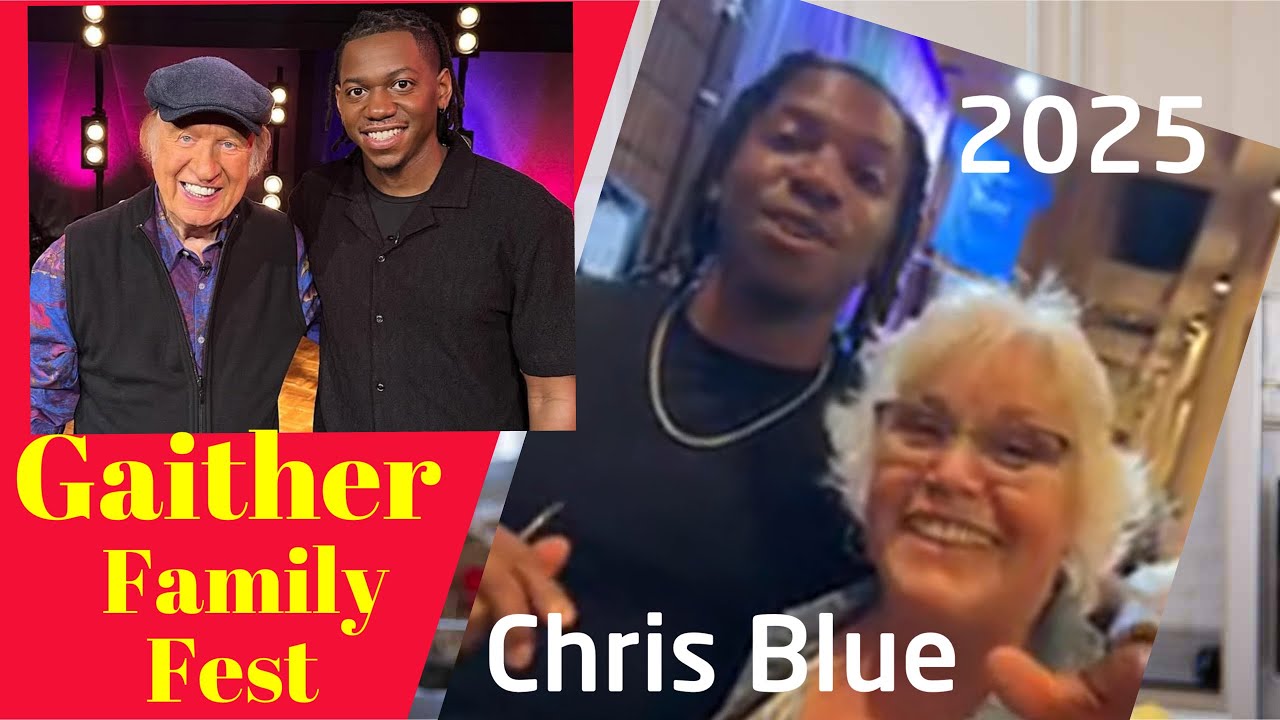 Chris Blue at Gaither Family Fest 2025. First Night - YouTube