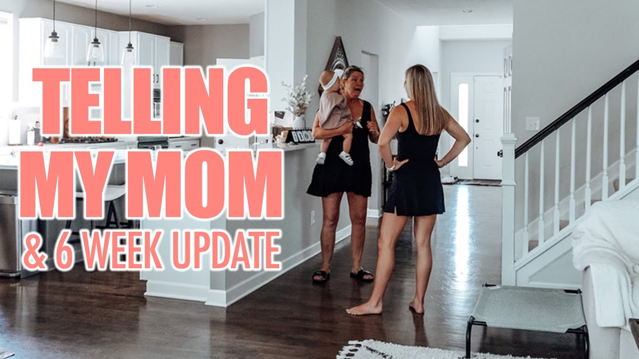 Week 6 Update Telling My Mom Im Pregnant Youtube