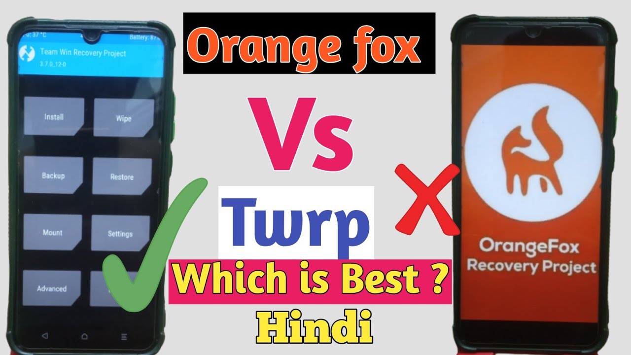 Twrp Vs orange fox Recovery which is Best? || kon sa recovery accha he ...