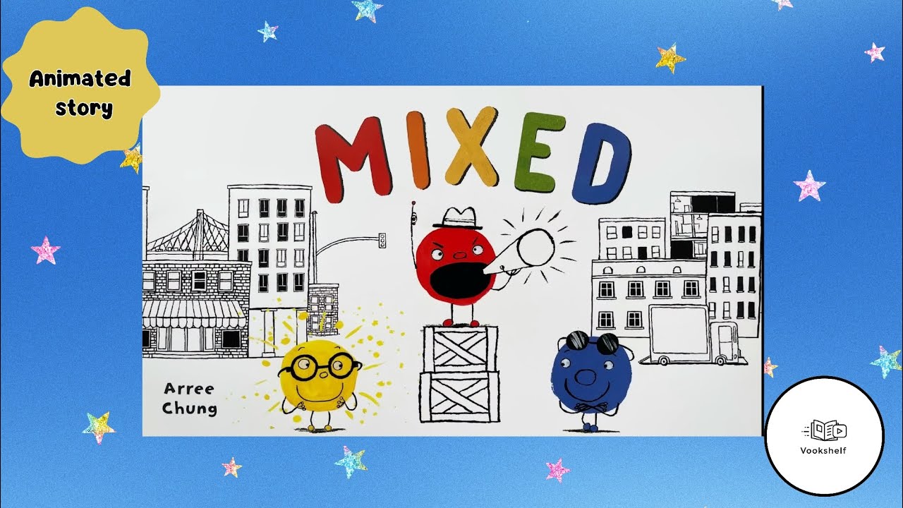 📚READ ALOUD KIDS BOOK📚Mixed by Arree Chung | Animated Story About ...