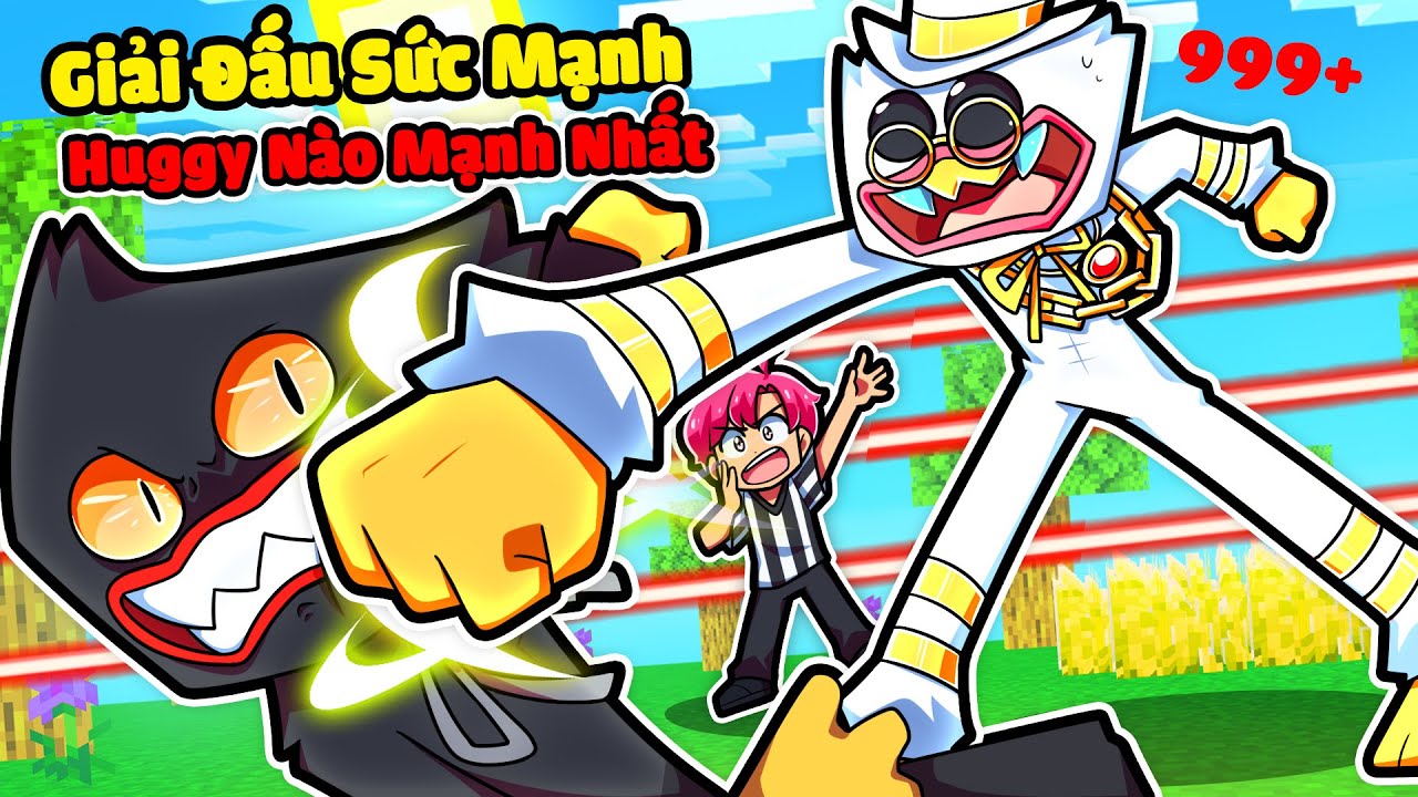 HIHA TỔ CHỨC GIẢI ĐẤU SỨC MẠNH CHO HỌ HÀNG HUGGY WUGGY TRONG MINECRAFT ...