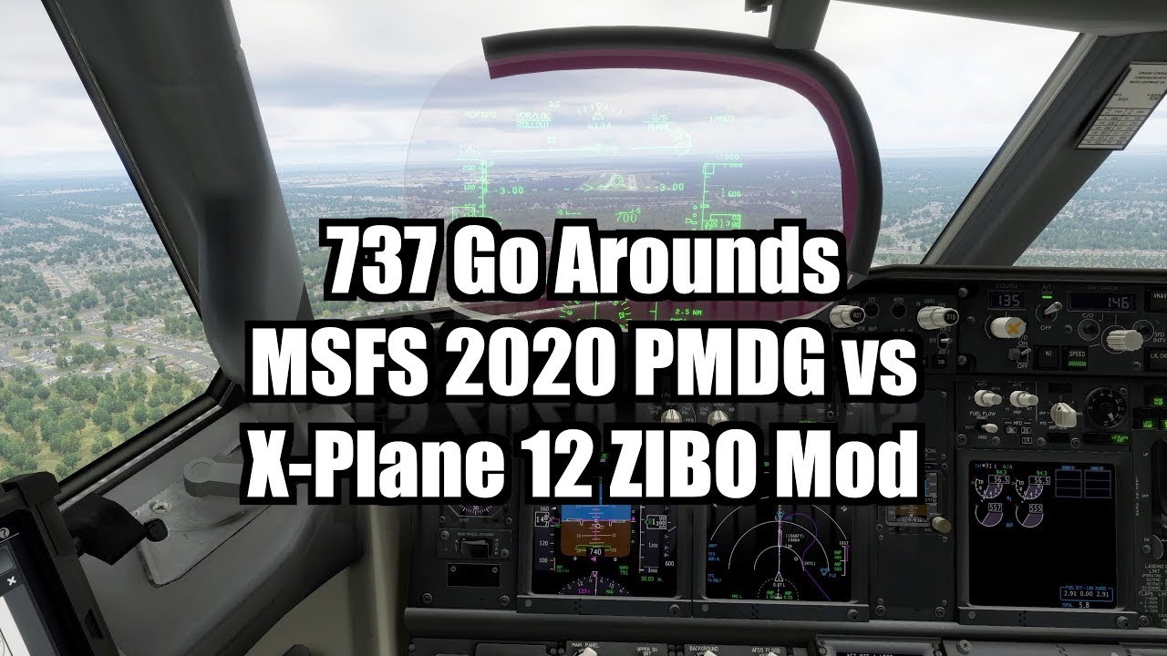 Boeing 737 Go-Arounds | PMDG 737 & Zibo-Mod - YouTube
