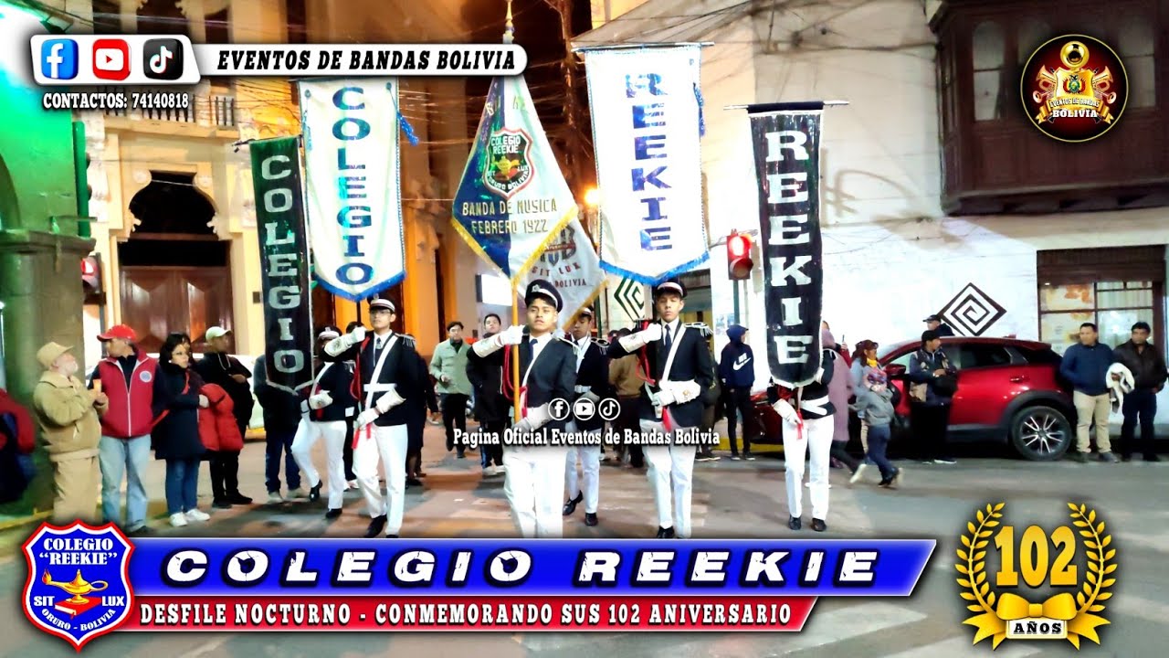 COLEGIO REEKIE - DESFILE NOCTURNO, CONMEMORANDO SUS 102 ANIVERSARIO ...