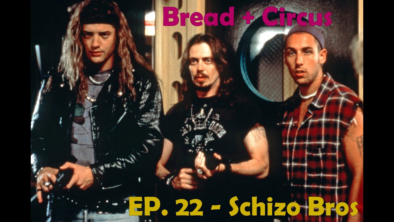EP. 22 - Schizo Bros (Brendan Fraser, Kanye, the NFL, Illuminati ...