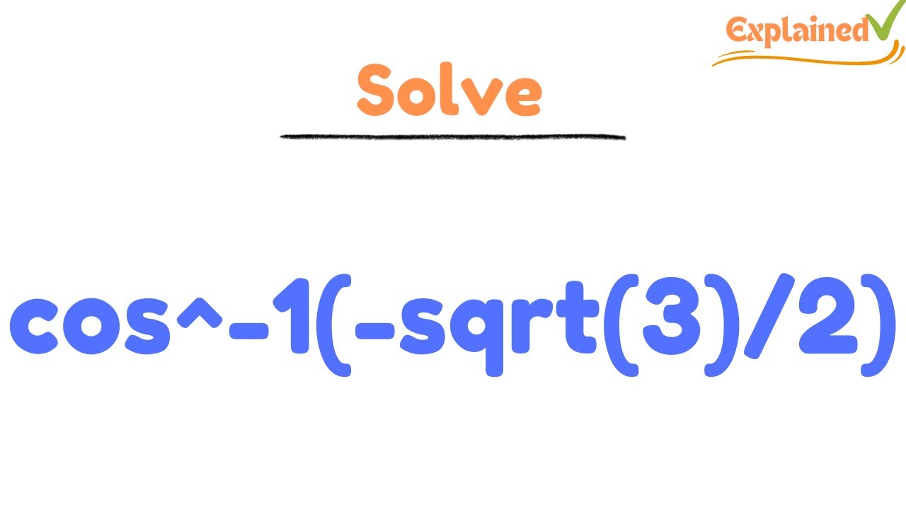 cos^-1(-sqrt(3)/2) - YouTube