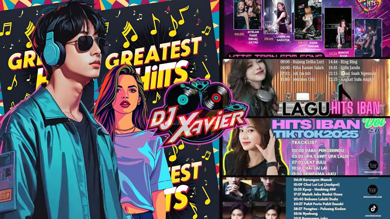 GREATEST HITS ALBUM - DJ XAVIER 2025 #edm #gawai - YouTube