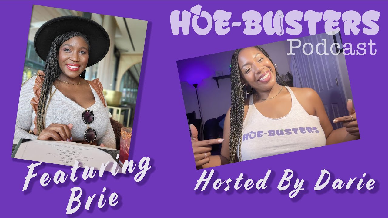 Ep 112 FT Brie We Hate Your Baby Daddy Too-Dating Standards, Child ...
