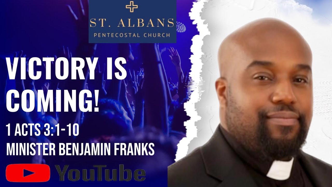 Victory Is Coming! Minister Benjamin Franks - YouTube