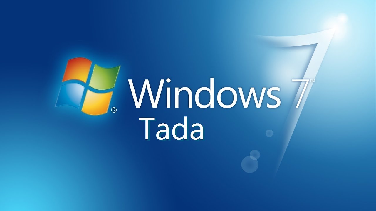 Windows 7 Tada - YouTube