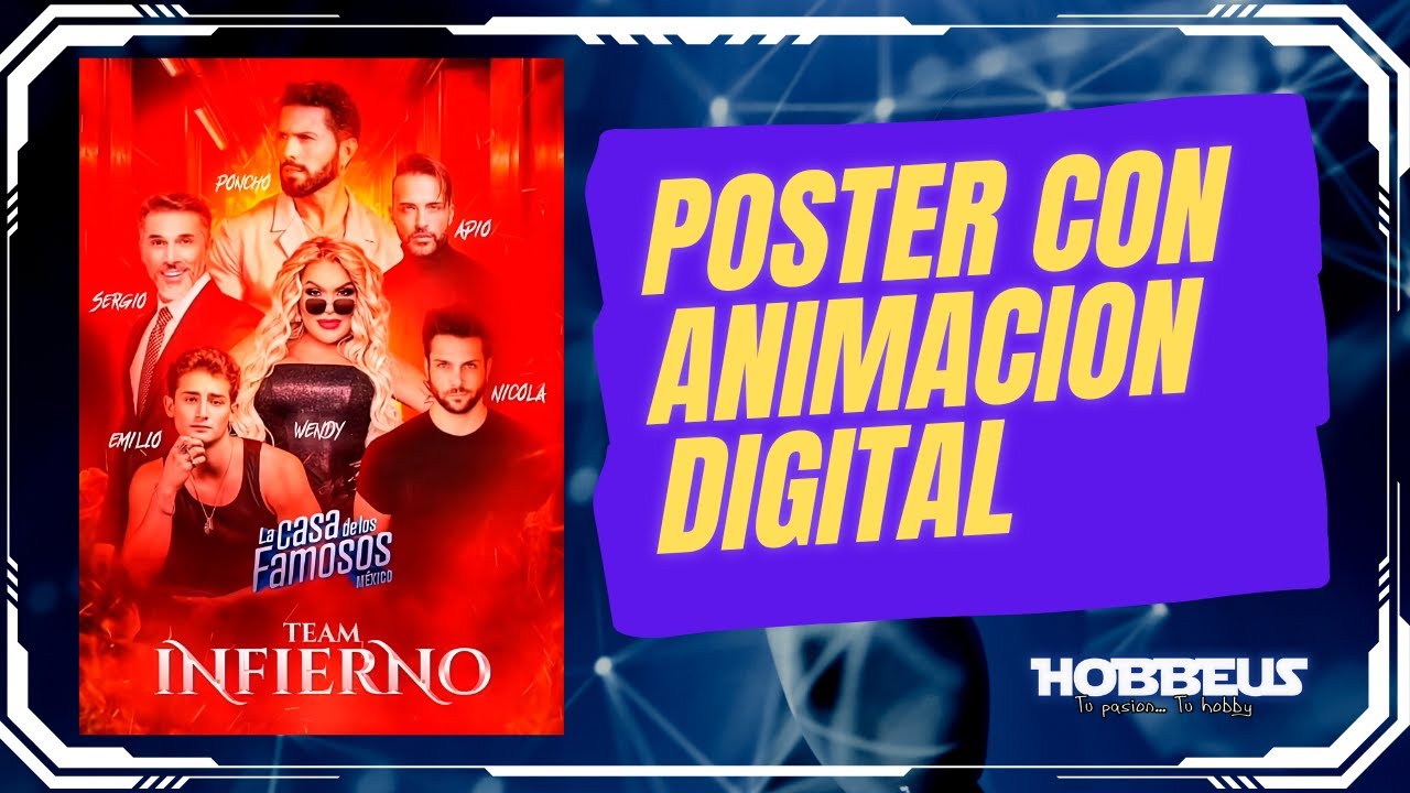 POSTER CON ANIMACION DIGITAL - LCDLF TEAM INFIERNO - YouTube