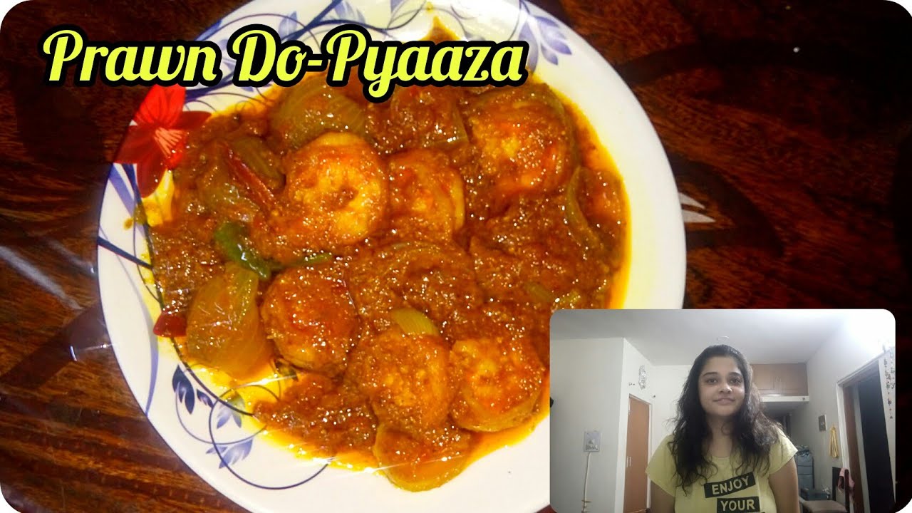 PRAWN DO-PYAAZA ||Spicy Prawn Do-Pyaaza recipe - YouTube