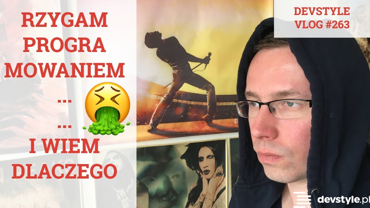 RZYGAM programowaniem (i chyba WIEM DLACZEGO) [devstyle vlog #263 ...