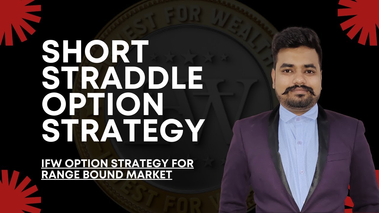 Know All About Short Straddle | Option Straddle Vs Strangle | Intraday ...