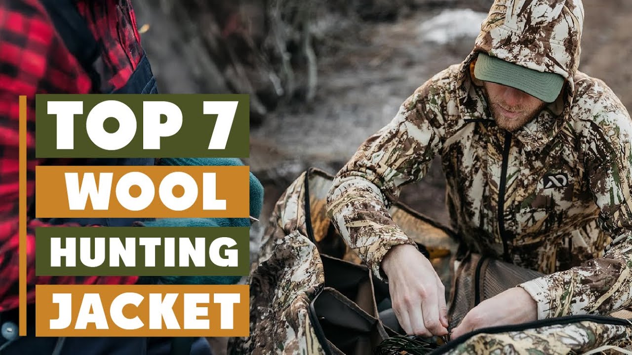 7 Best Wool Hunting Jackets for Every Hunter in 2025 - YouTube