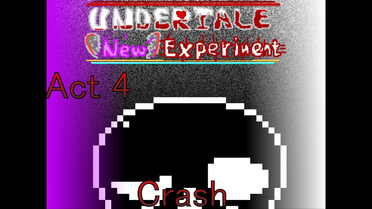 UnderTale Endless Breath: NEW EXPERIMENT ACT 4 - YouTube