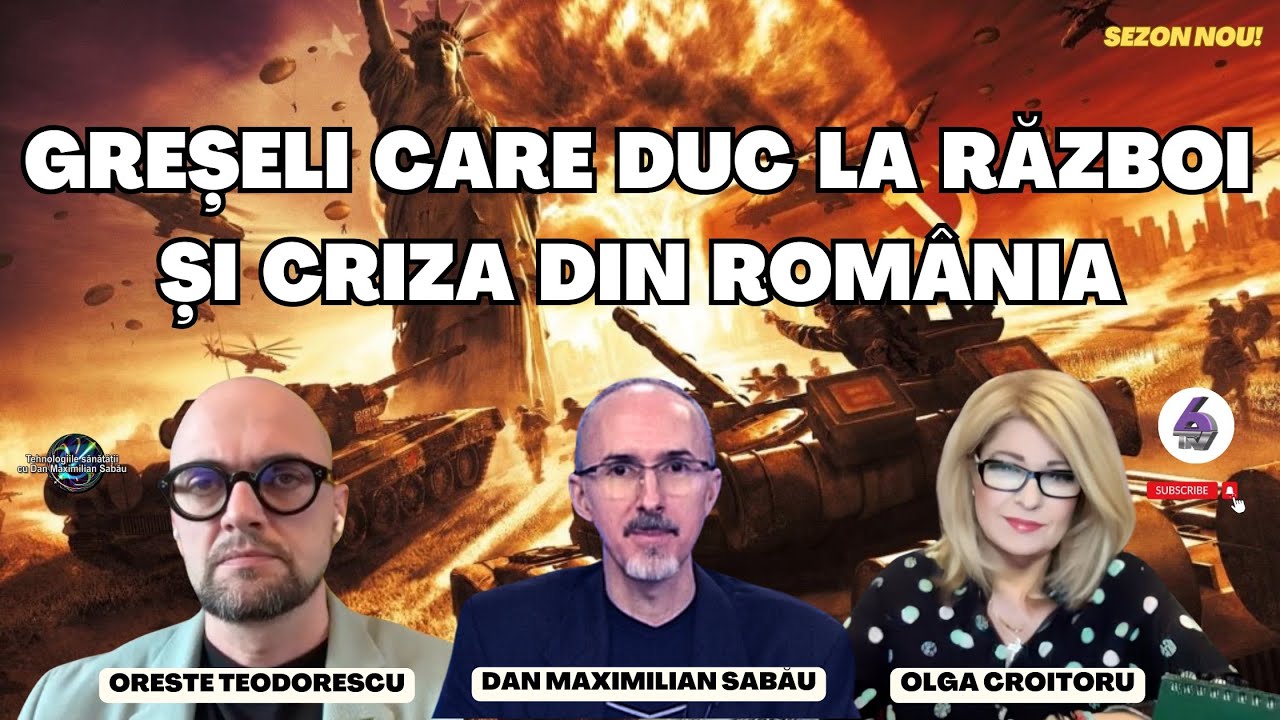 GREȘELI CARE DUC LA RĂZBOI ȘI CRIZA DIN ROMÂNIA - CU MAX, ORESTE ȘI ...